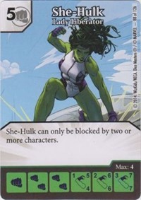 She-Hulk - Lady Liberator - The Uncanny X-Men - Dice Masters