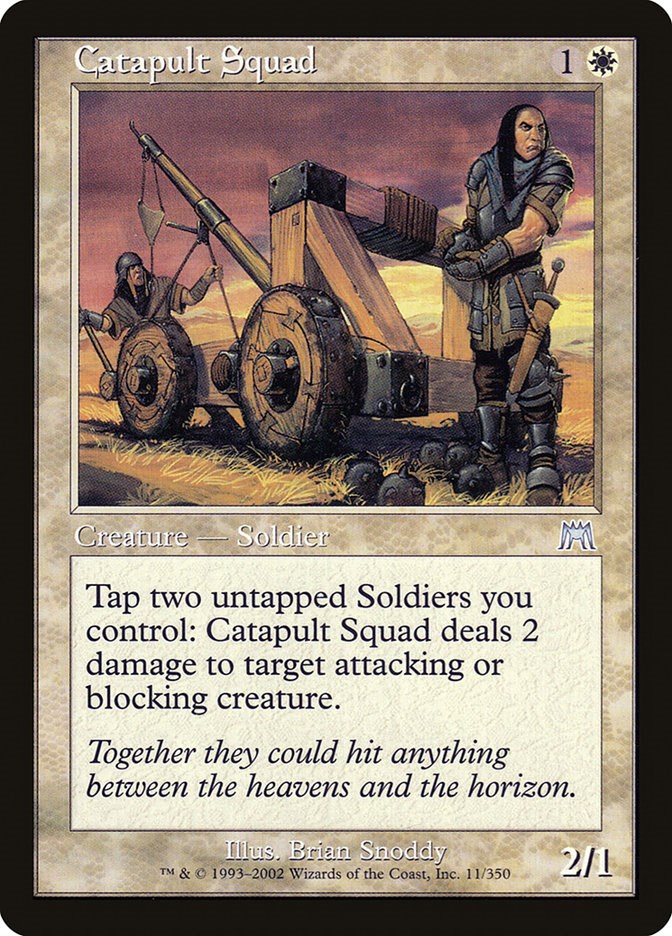 Catapult Squad - Onslaught - Magic: The Gathering