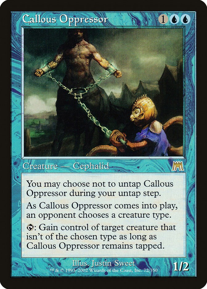 Callous Oppressor - Onslaught - Magic: The Gathering