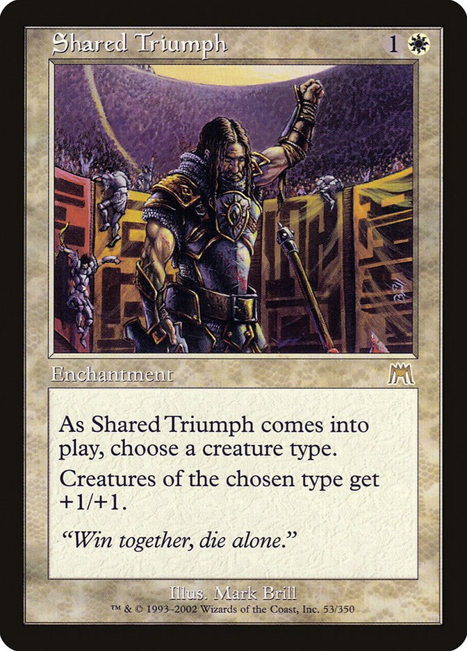 Shared Triumph - Onslaught - Magic: The Gathering
