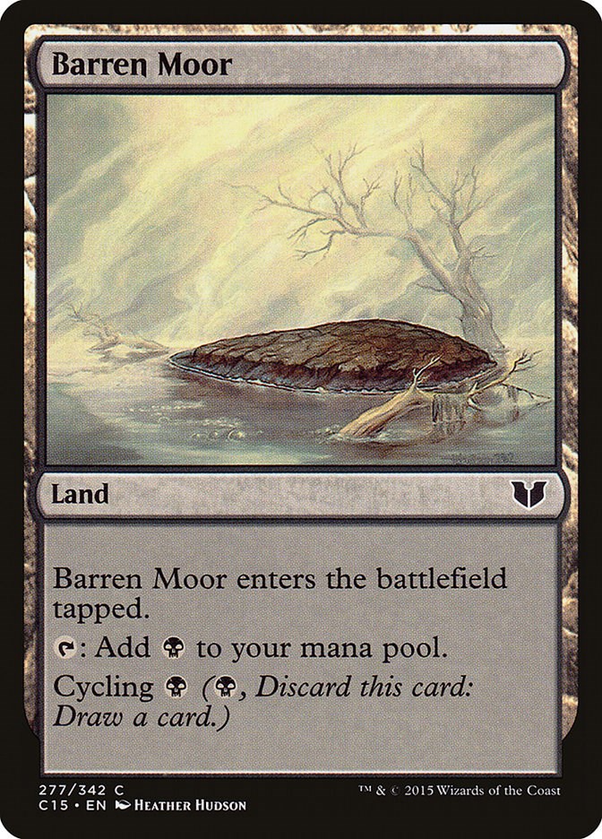 Barren Moor - Commander 2015 - Magic: The Gathering