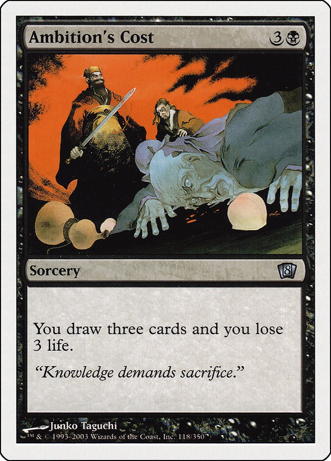 Ambition's Cost - 8th Edition - Magic: The Gathering
