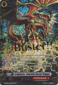 Eradicator, Gauntlet Buster Dragon - Moonlit Dragonfang - Cardfight Vanguard