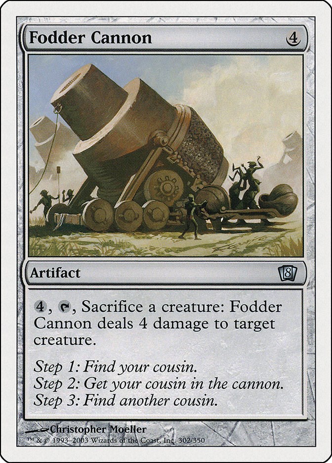 Fodder Cannon - 8th Edition - Magic: The Gathering