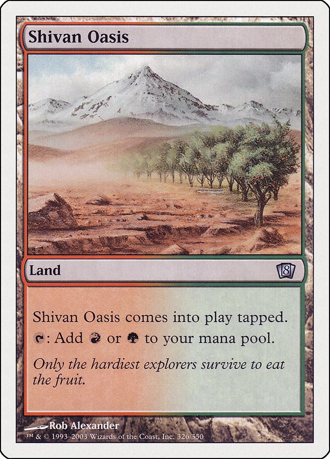 Shivan Oasis - 8th Edition - Magic: The Gathering