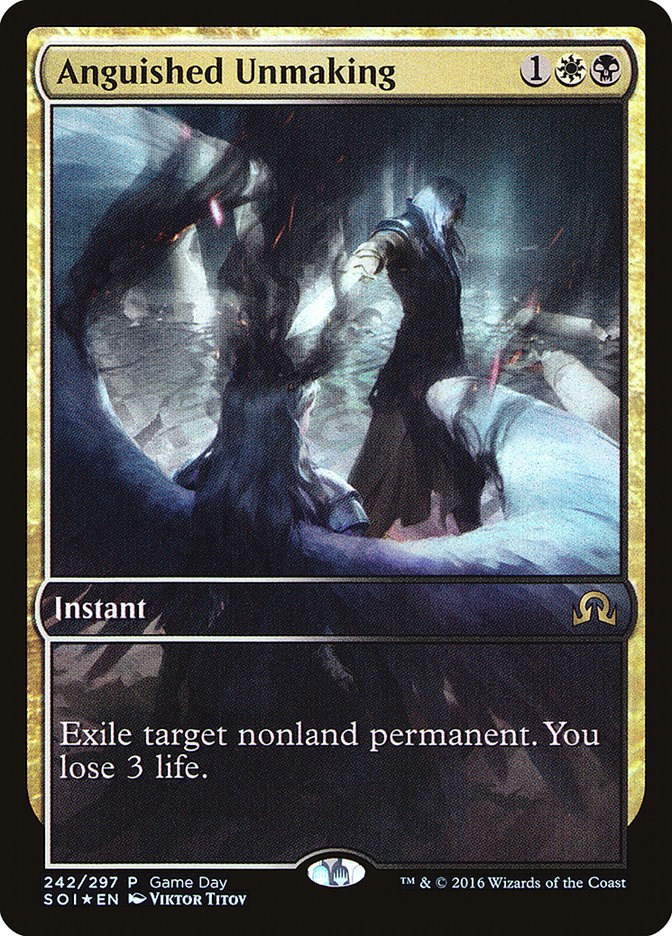 Anguished Unmaking - Game Day & Store Championship Promos - Magic: The ...