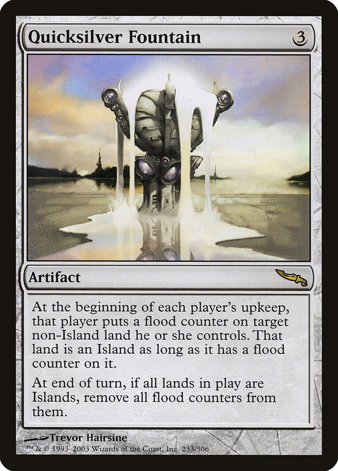 Quicksilver Fountain - Mirrodin - Magic: The Gathering