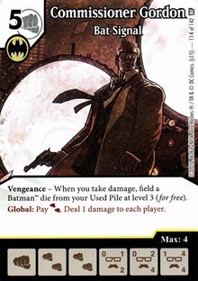 Commissioner Gordon - Bat Signal - World's Finest - Dice Masters