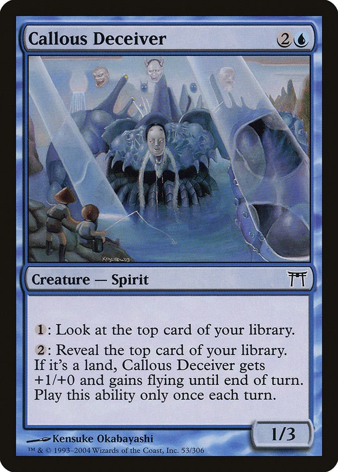 Callous Deceiver - Champions of Kamigawa - Magic: The Gathering
