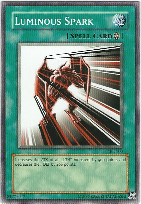 Luminous Spark - Spell Ruler - YuGiOh