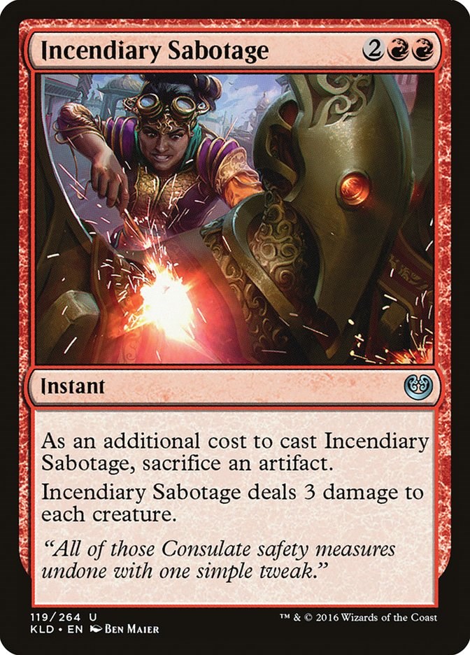 Incendiary Sabotage - Kaladesh - Magic: The Gathering