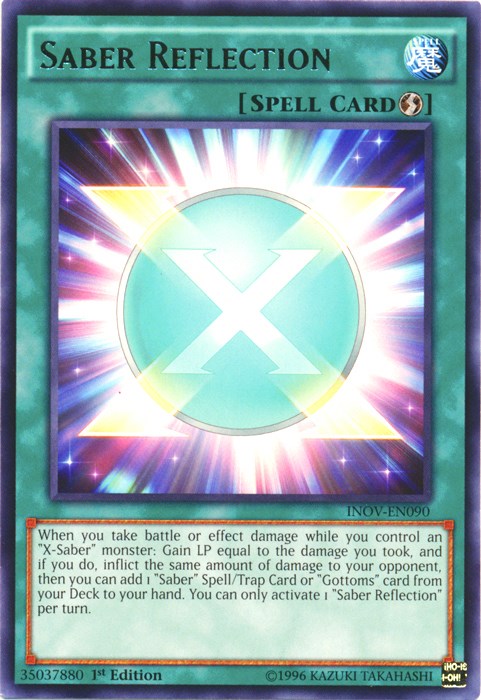 Saber Reflection - Invasion: Vengeance - YuGiOh