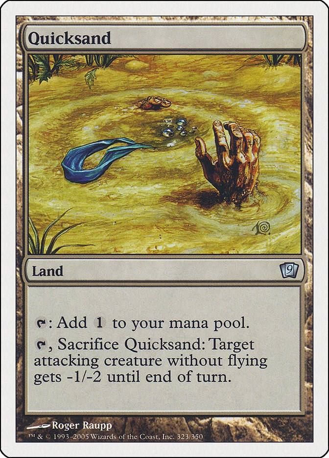 Quicksand - 9th Edition - Magic: The Gathering