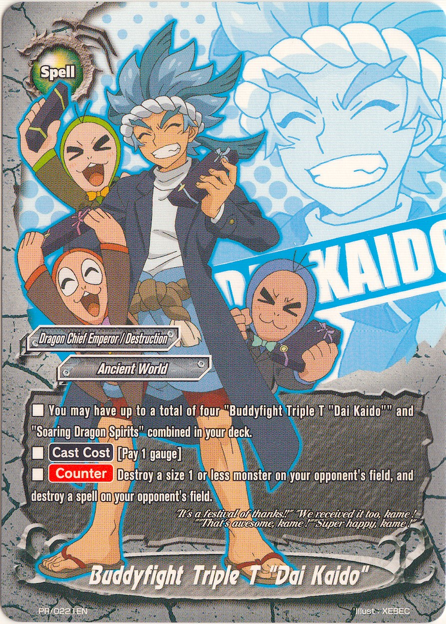 Buddyfight Triple T "Dai Kaido" - Promo Cards - Future Card BuddyFight