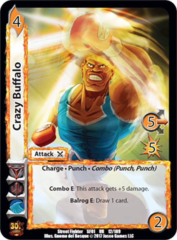 Crazy Buffalo - Street Fighter CCG - UniVersus