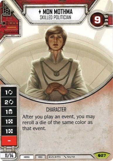 Mon Mothma - Skilled Politician - Spirit of Rebellion - Star Wars: Destiny
