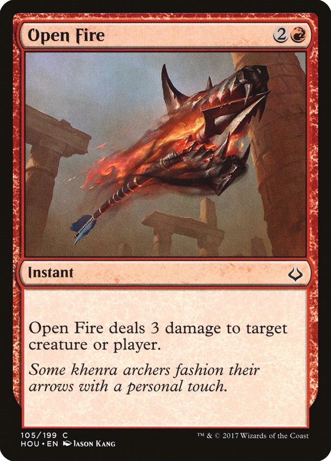Open Fire - Hour of Devastation - Magic: The Gathering