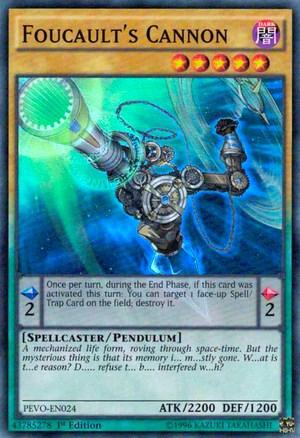 Foucault's Cannon - Pendulum Evolution - YuGiOh