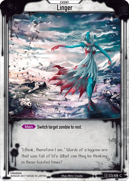 Linger - Zombie World Order TCG - Set 1 - Zombie World Order TCG