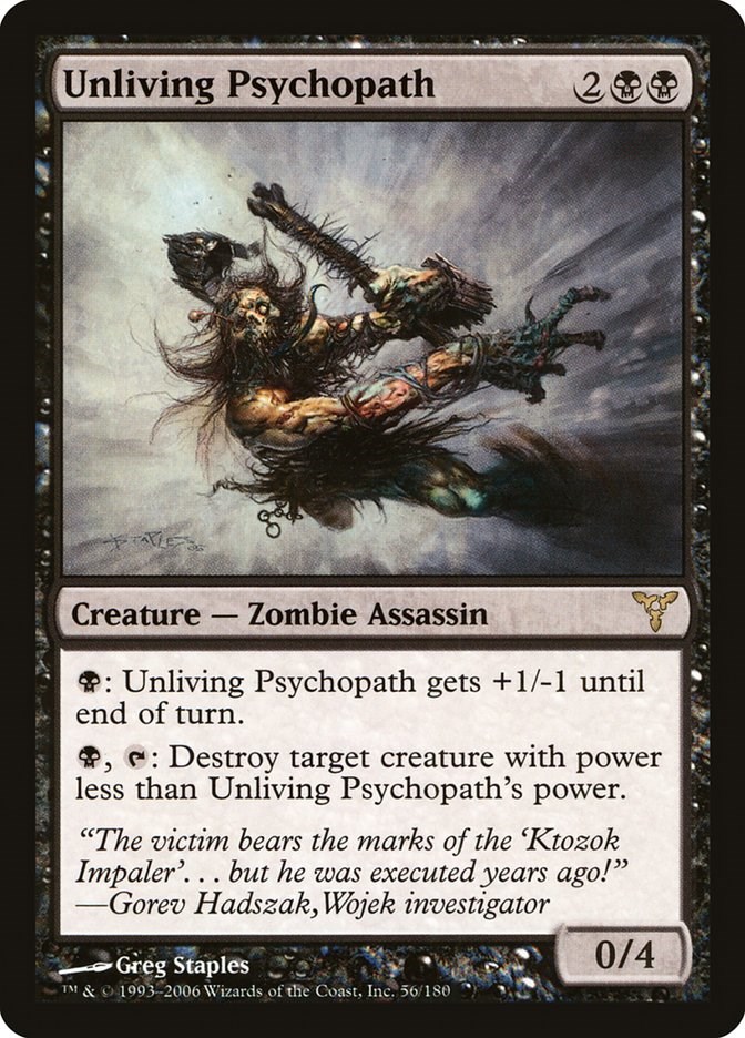 Unliving Psychopath - Dissension - Magic: The Gathering