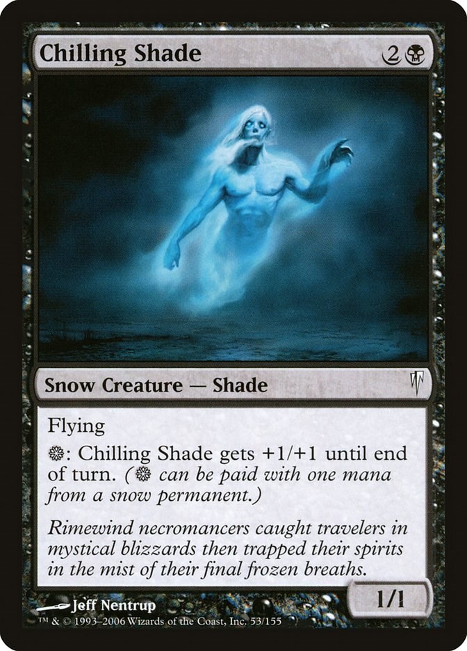 Chilling Shade - Coldsnap - Magic: The Gathering