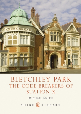 Bletchley Park: The Code-breakers of Station X - Osprey Books - Books