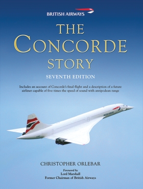 Concorde Story: Seventh Edition - Osprey Books - Books