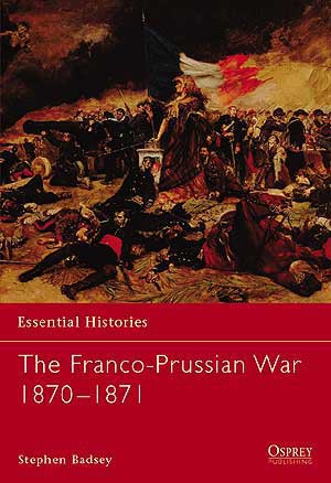Franco-Prussian War 1870-1871 - Osprey Books - Books