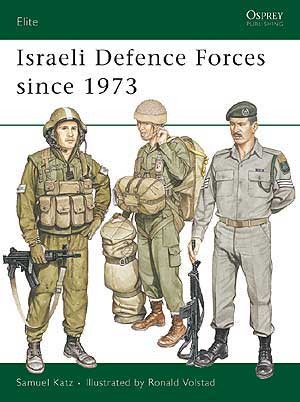 Israeli Defence Forces since 1973 - Osprey Books - Books
