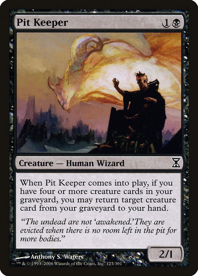 Pit Keeper - Time Spiral - Magic: The Gathering