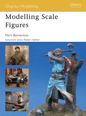 Modelling Scale Figures - Osprey Books - Books