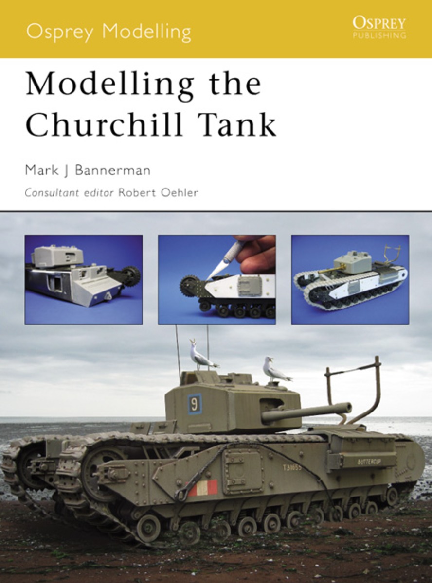 Modelling the Churchill Tank - Osprey Books - Books