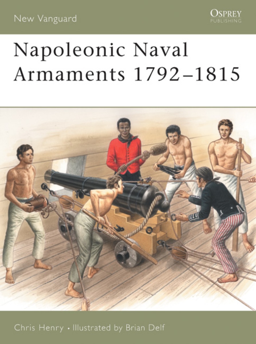 Napoleonic Naval Armaments 1792-1815 - Osprey Books - Books