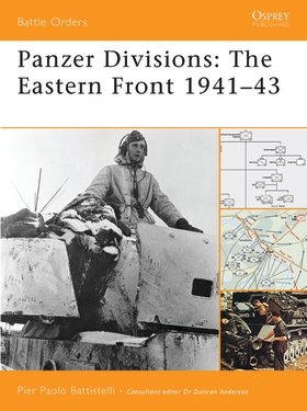 Panzer Divisions: The Eastern Front 1941-43 - Osprey Books - Books