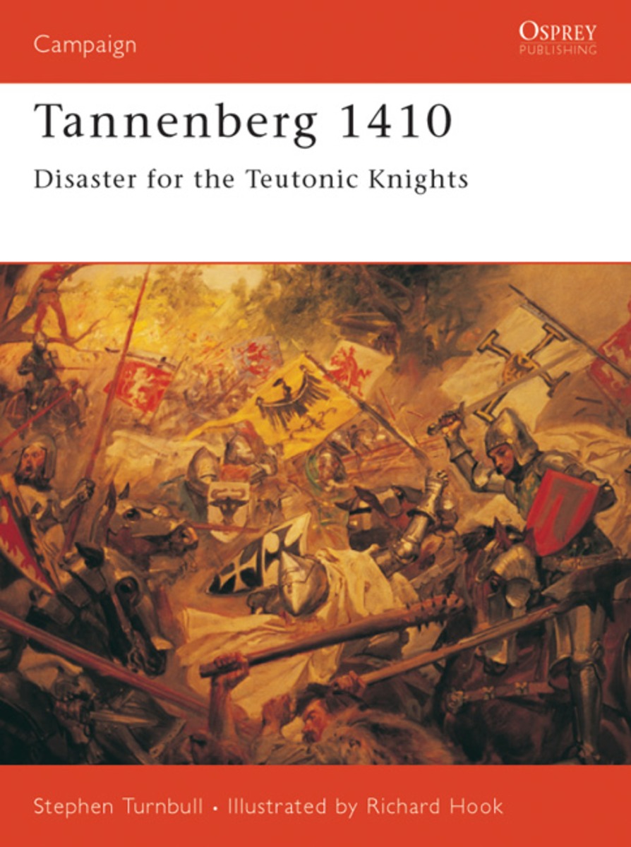 Tannenberg 1410: Disaster for the Teutonic Knights - Osprey Books - Books