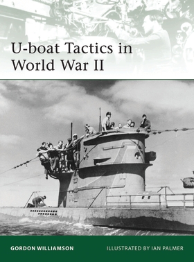 U-boat Tactics in World War II - Osprey Books - Books