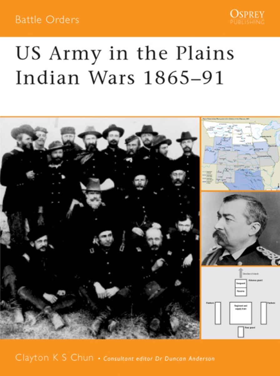 US Army in the Plains Indian Wars 1865-1891 - Osprey Books - Books