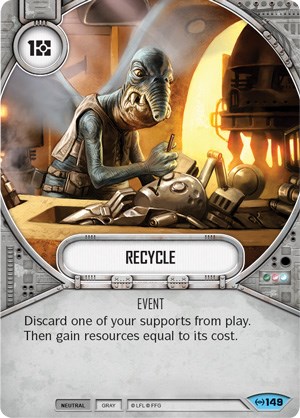 Recycle - Empire at War - Star Wars: Destiny