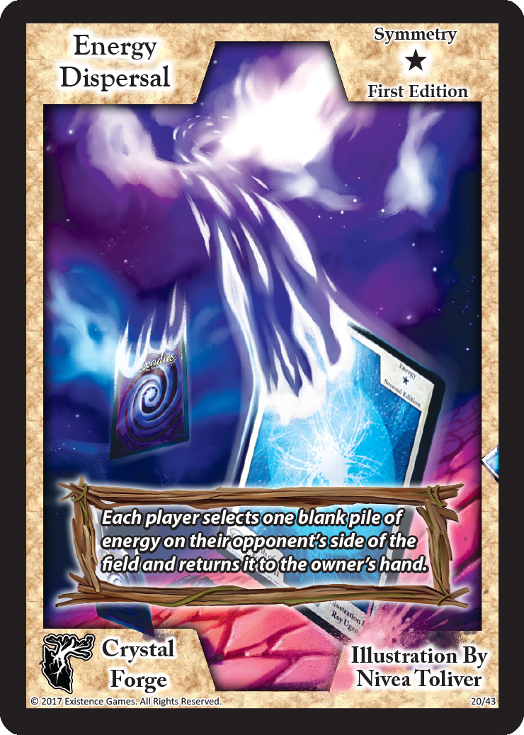 Energy Dispersal (First Edition) - Crystal Forge - Exodus TCG