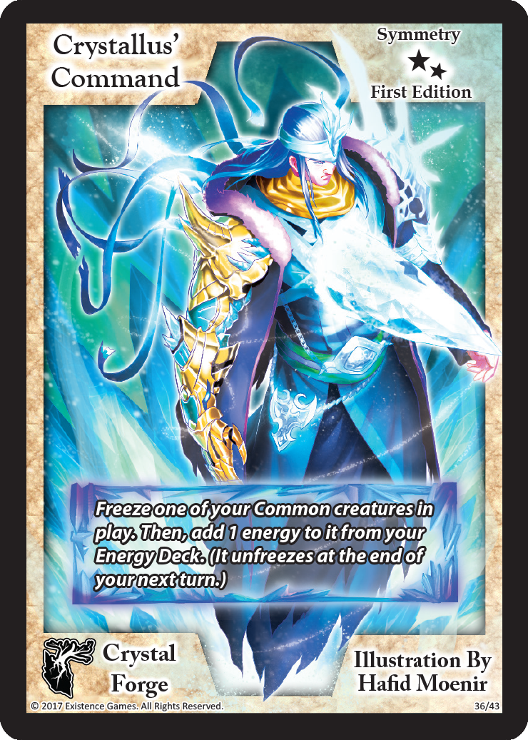 Crystallus' Command (First Edition) - Crystal Forge - Exodus TCG