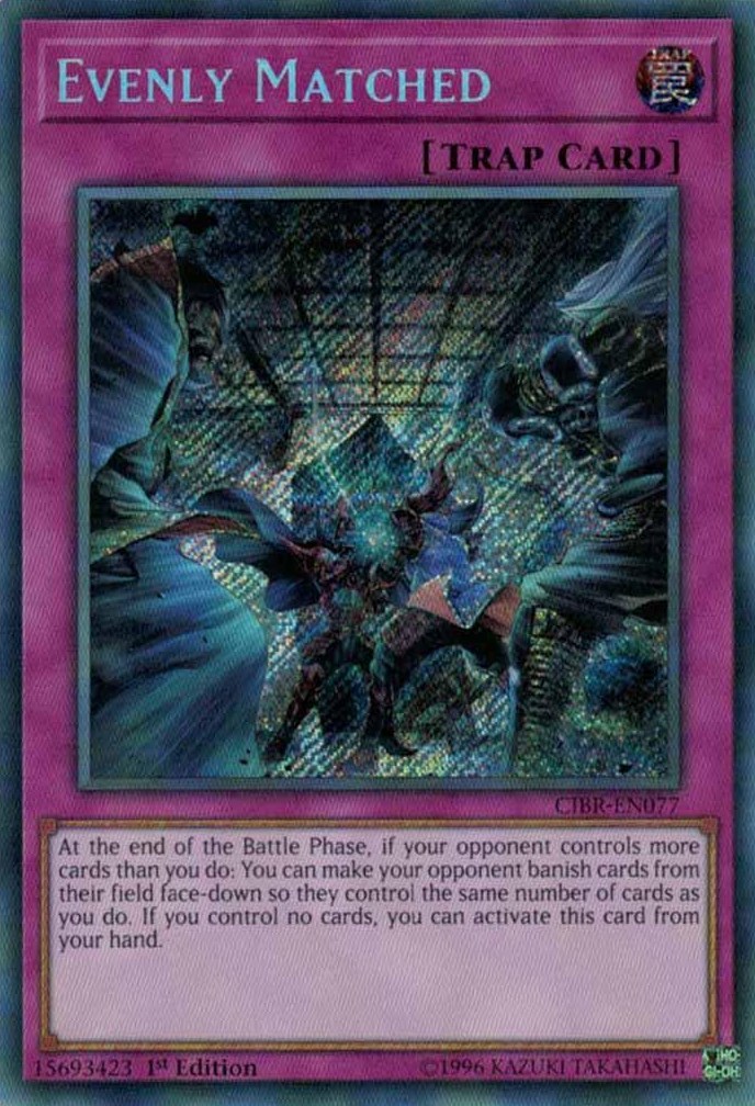 Evenly Matched - Circuit Break - YuGiOh