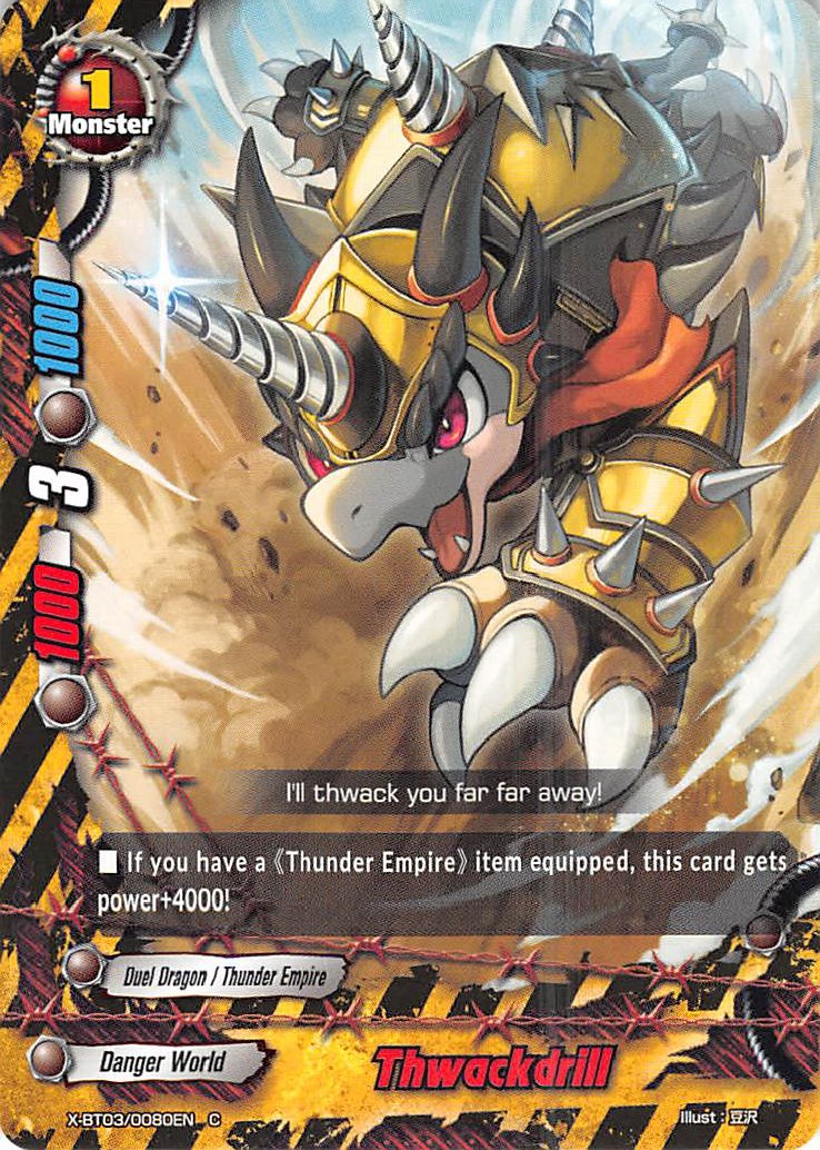 Thwackdrill - Overturn! Thunder Empire!! - Future Card BuddyFight