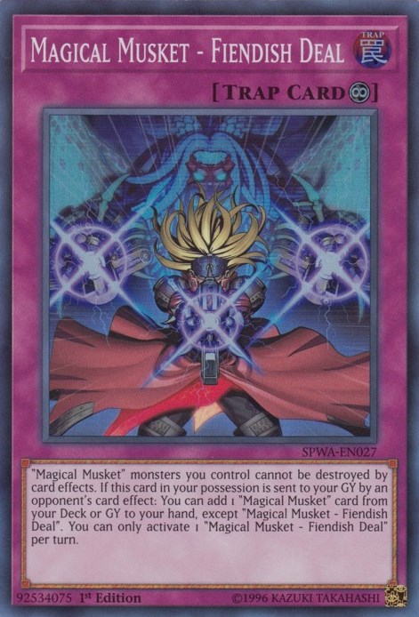 Magical Musket - Fiendish Deal - Spirit Warriors - YuGiOh