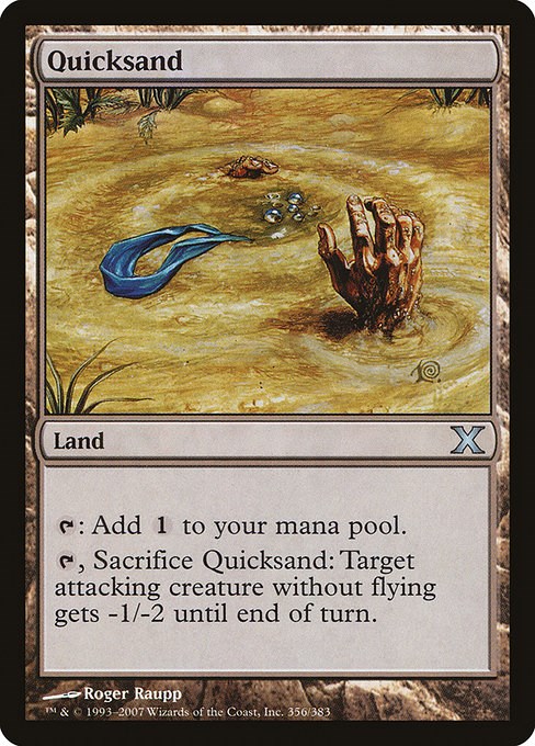 Quicksand - 10th Edition - Magic: The Gathering