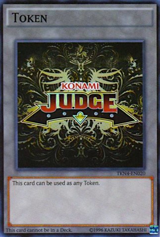 Official Judge Token: TKN4-EN020 - Judge Promotional Cards - YuGiOh