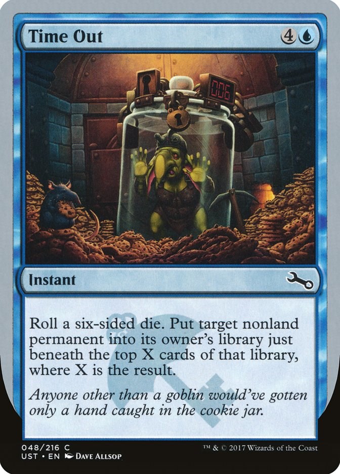 Time Out - Unstable - Magic: The Gathering