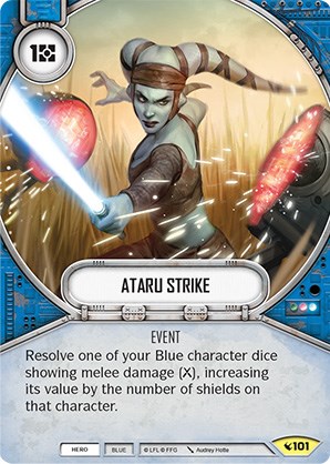 Ataru Strike - Legacies - Star Wars: Destiny