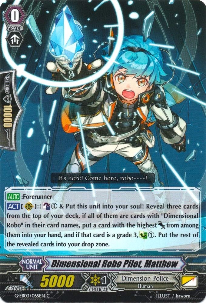 Dimensional Robo Pilot, Matthew - G-EB03: The GALAXY STAR GATE - Cardfight Vanguard