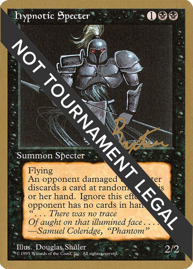 Hypnotic Specter - 1996 George Baxter (4ED) - World Championship Decks ...