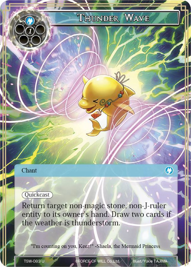 Thunder Wave - The Time Spinning Witch - Force of Will